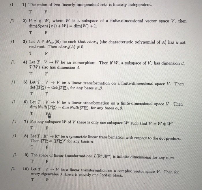 Solved The union of two linearly independent sets is | Chegg.com