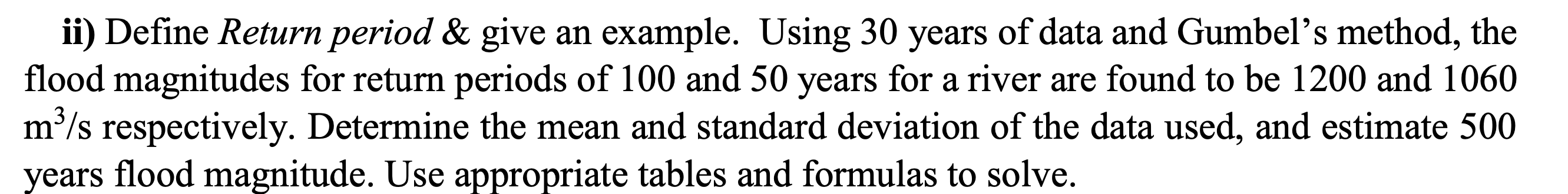 Solved ii) Define Return period & give an example. Using 30 | Chegg.com