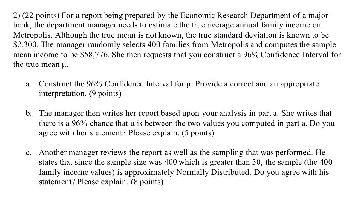 Solved 2) (22 points) For a report being prepared by the | Chegg.com
