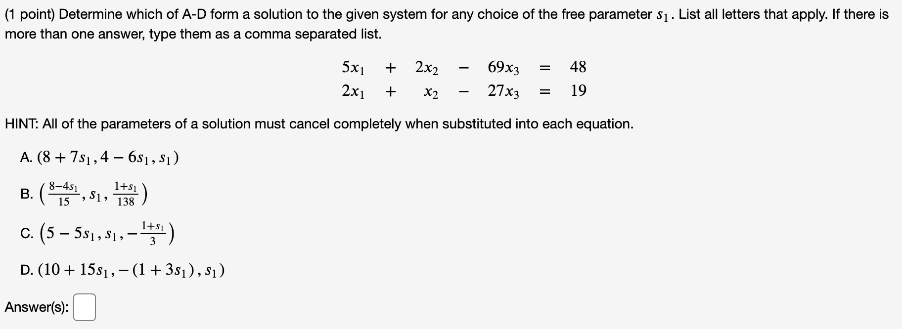 Solved (1 point) Determine which of A-D form a solution to | Chegg.com