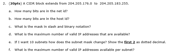 Solved 2. (20pts) A CIDR block extends from 204.205.176.0 to | Chegg.com