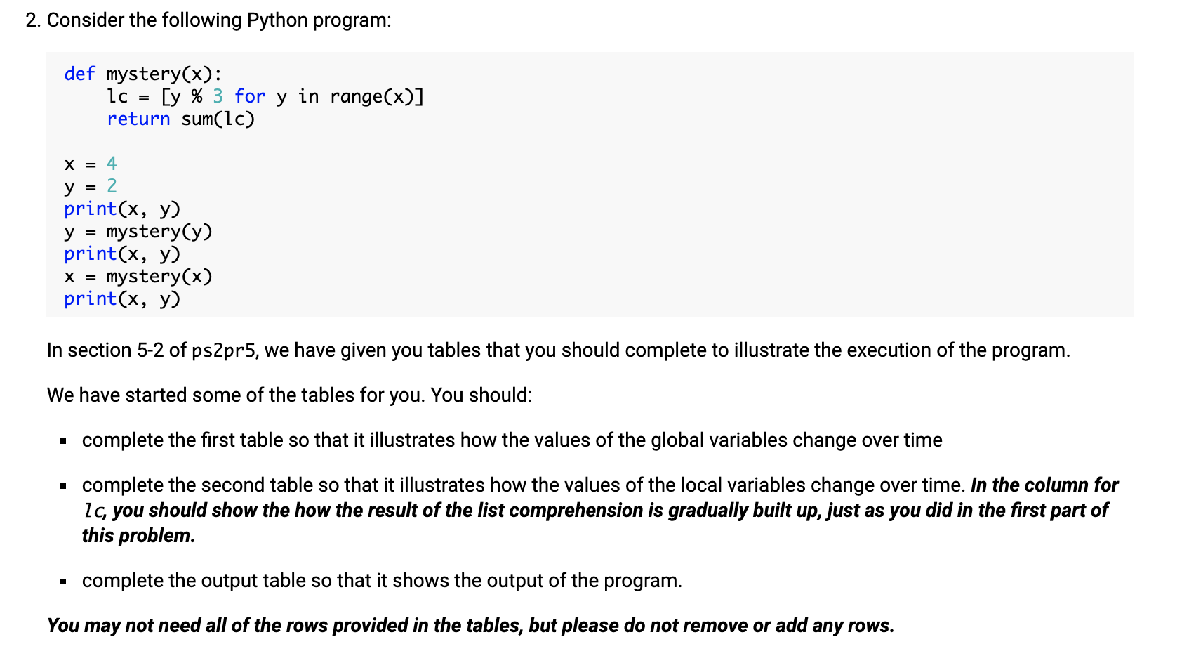 Solved 2 Consider The Following Python Program Def Chegg