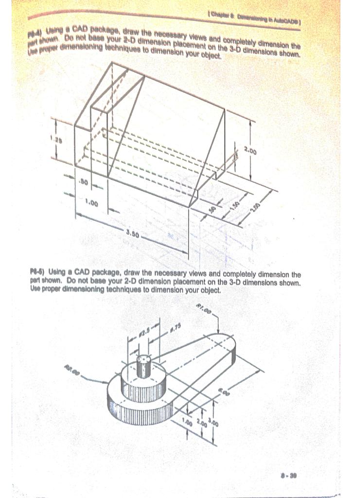 Solved Using a CAD package, draw the necessary views and | Chegg.com