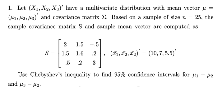 Solved 1. Let (X1, X2, X3) have a multivariate distribution | Chegg.com