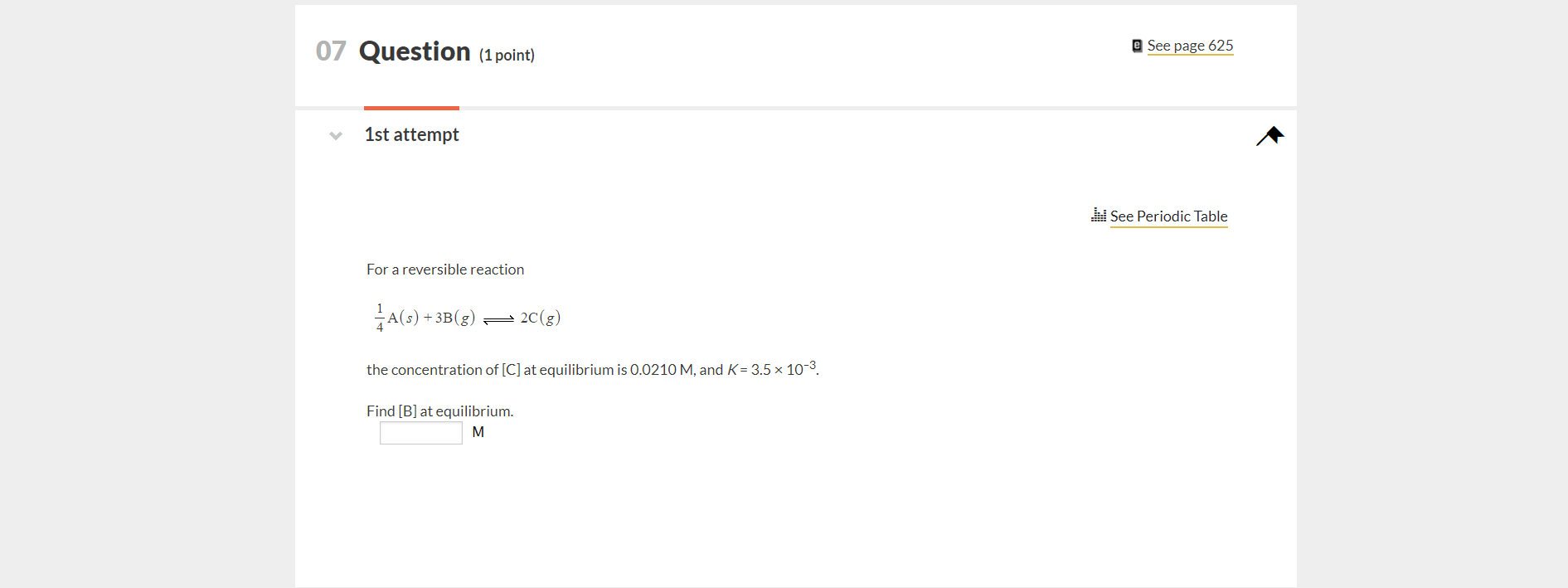 Solved 07 Question (1 point) e See page 625 1st attempt See | Chegg.com Solved 07 Question (1 point) e See page 625 1st attempt See | Chegg.com