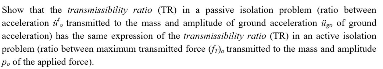 Show that the transmissibility ratio (TR) in a | Chegg.com