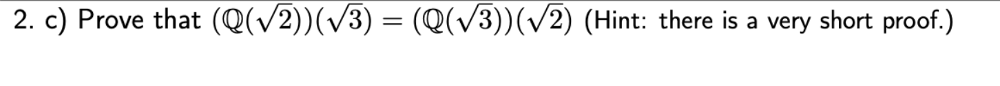 Solved c) Prove that (Q(2))(3)=(Q(3))(2) (Hint: there is a | Chegg.com