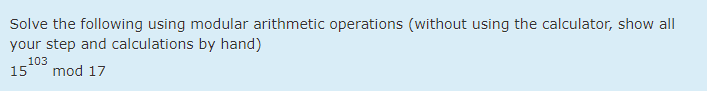 Solved Solve the following using modular arithmetic | Chegg.com