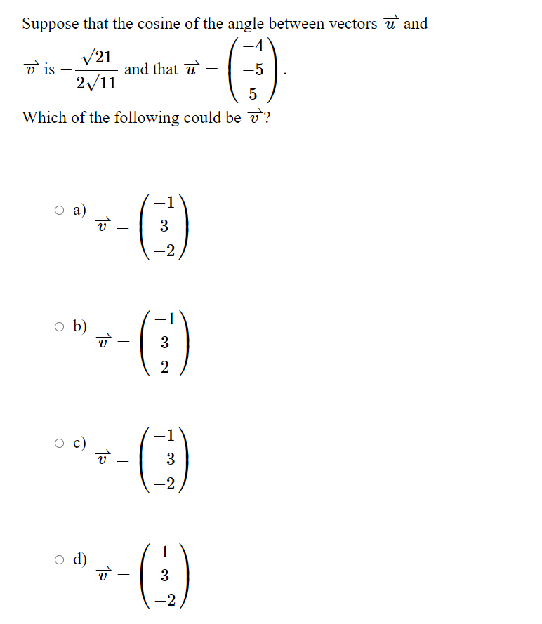 Solved Suppose that the cosine of the angle between vectors | Chegg.com