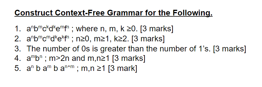 Solved Construct Context-Free Grammar for the Following. 1. | Chegg.com