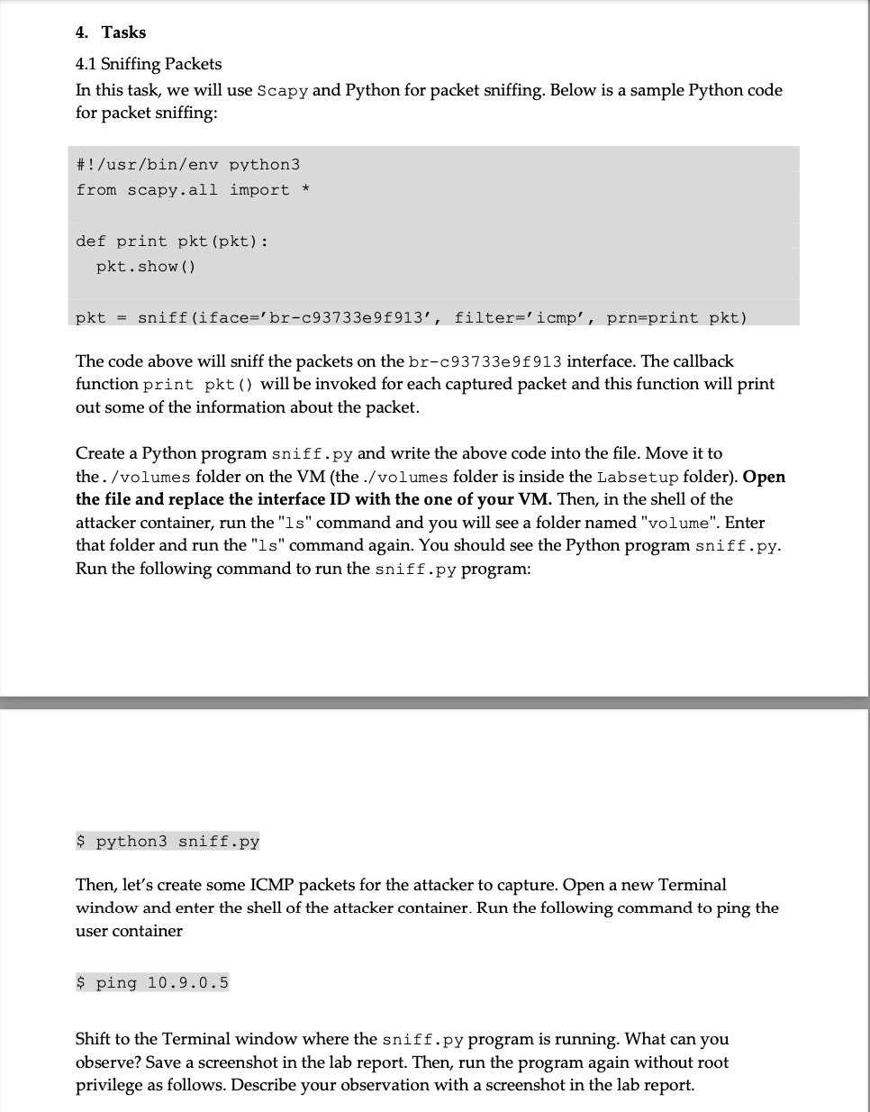 4. Tasks 4.1 Sniffing Packets In this task, we will | Chegg.com