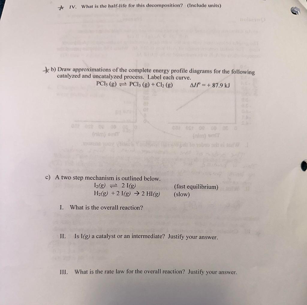 Solved a) An unknown compound decomposes according to the | Chegg.com