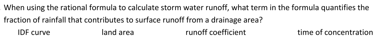 Solved When using the rational formula to calculate storm | Chegg.com