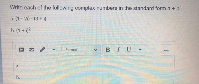 Solved Write each of the following complex numbers in the | Chegg.com