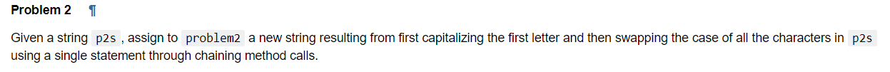 Solved Given the string p3s, assign to the sub-string | Chegg.com
