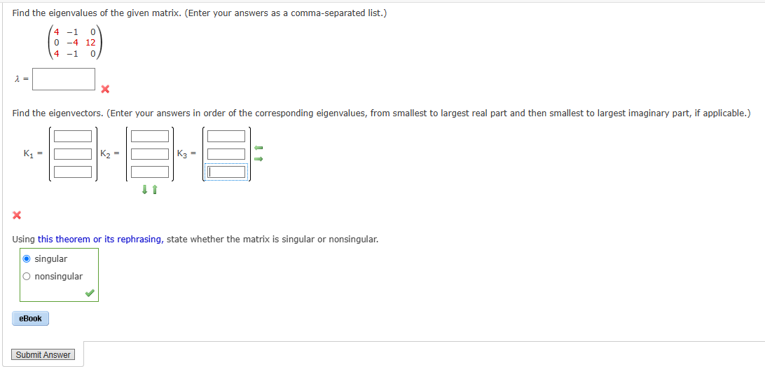 Solved Find the eigenvalues of ﻿the given matrix. (Enter | Chegg.com