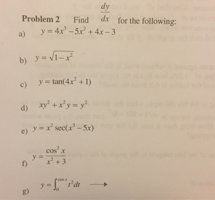 Solved Find dy/dx for the following: a) y = 4x^3 - 5x^2 + | Chegg.com