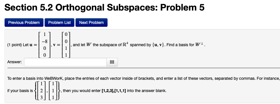 Solved Section 5.2 Orthogonal Subspaces: Problem 5 Previous | Chegg.com