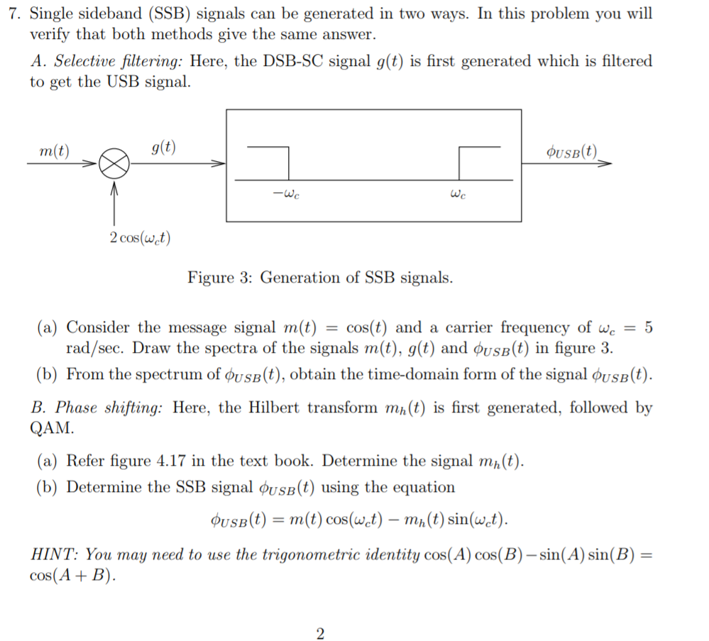 Solved 7. Single sideband (SSB) signals can be generated in | Chegg.com
