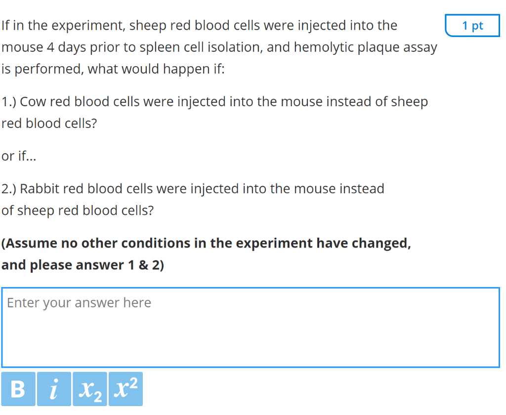 [ 1 pt If in the experiment, sheep red blood cells | Chegg.com