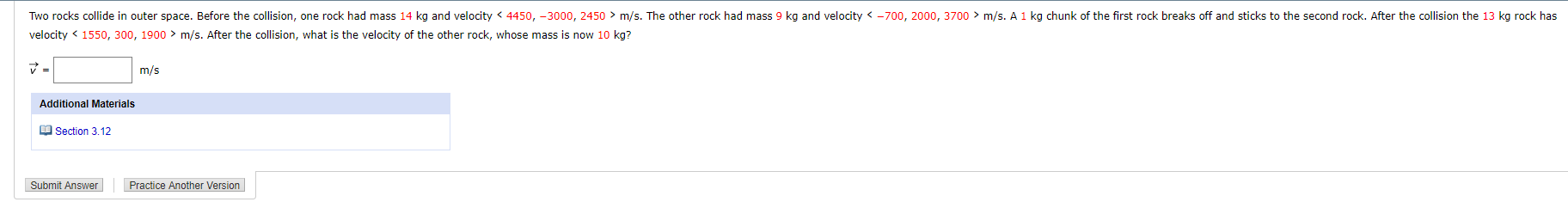 Solved Two rocks collide in outer space. Before the | Chegg.com