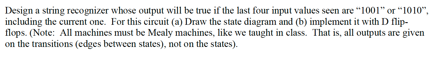 Design A String Recognizer Whose Output Will Be True