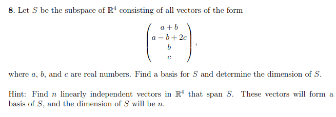 Solved 8. Let S be the subspace of R4 consisting of all | Chegg.com