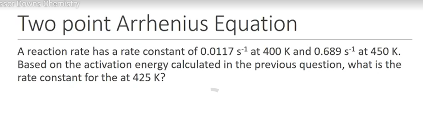 Solved Two point Arrhenius EquationA reaction rate has a | Chegg.com
