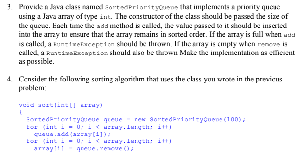 Solved 3. Provide a Java class named sortedPriorityqueue | Chegg.com