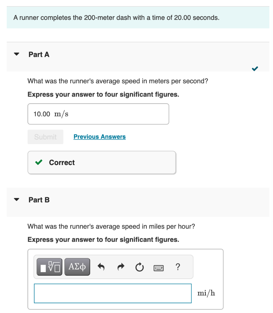 Solved A runner completes the 200− meter dash with a time of | Chegg.com
