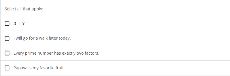 Solved Select all that apply: 3+7 I will go for a walk later | Chegg.com
