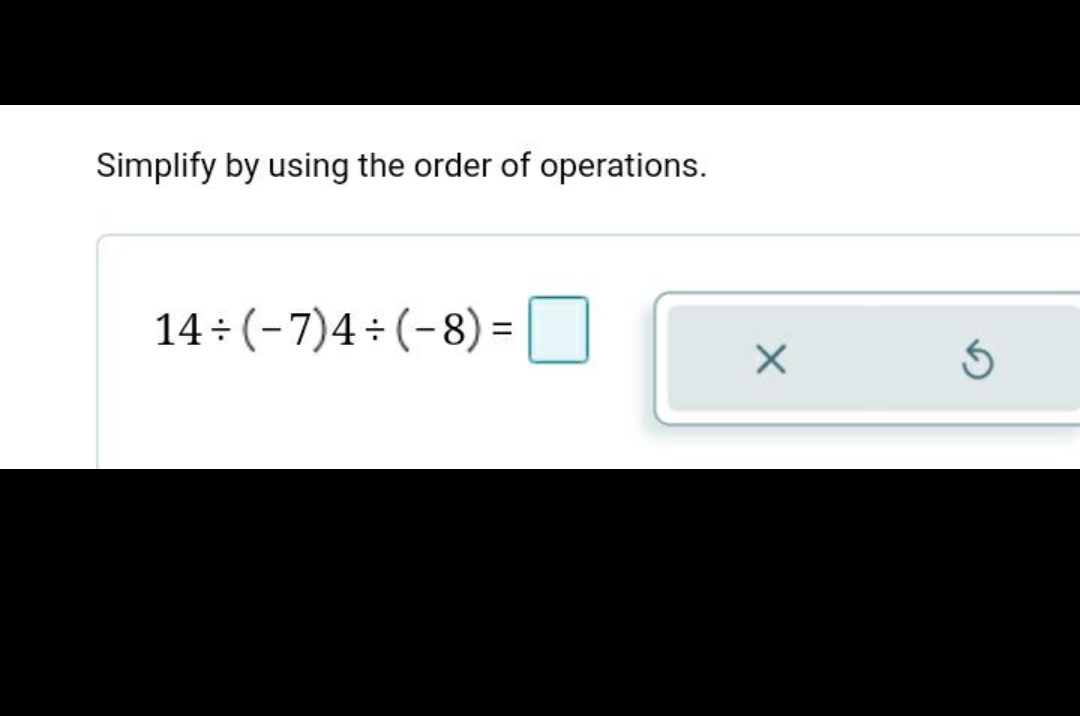 Solved Simplify by using the order of operations. | Chegg.com