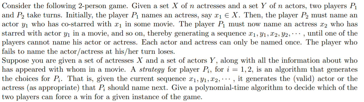 Solved Consider the following 2-person game. Given a set X | Chegg.com
