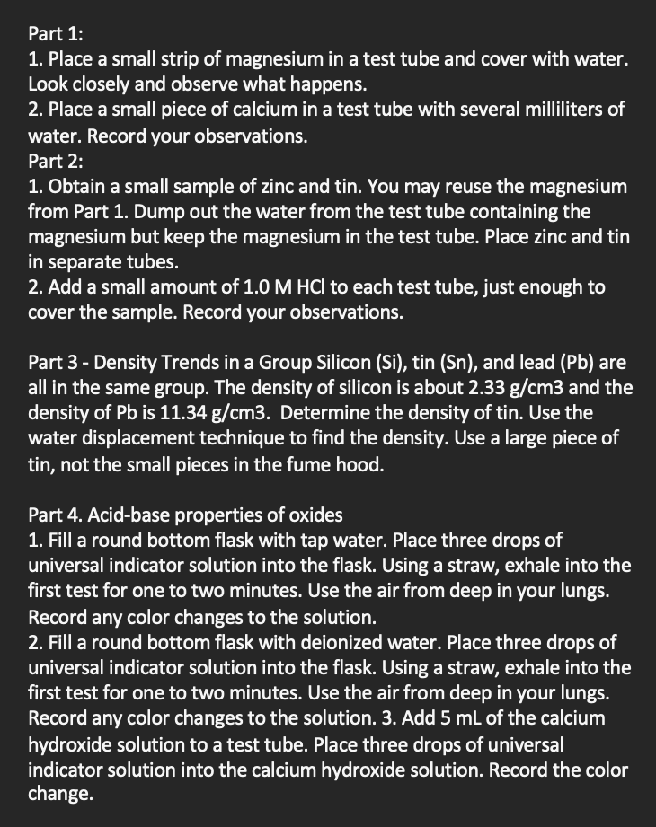 Solved Part 1: 1. Place a small strip of magnesium in a test | Chegg.com