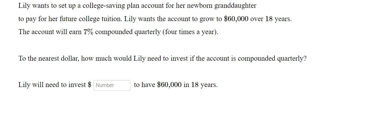 Solved Lily wants to set up a college-saving plan account | Chegg.com