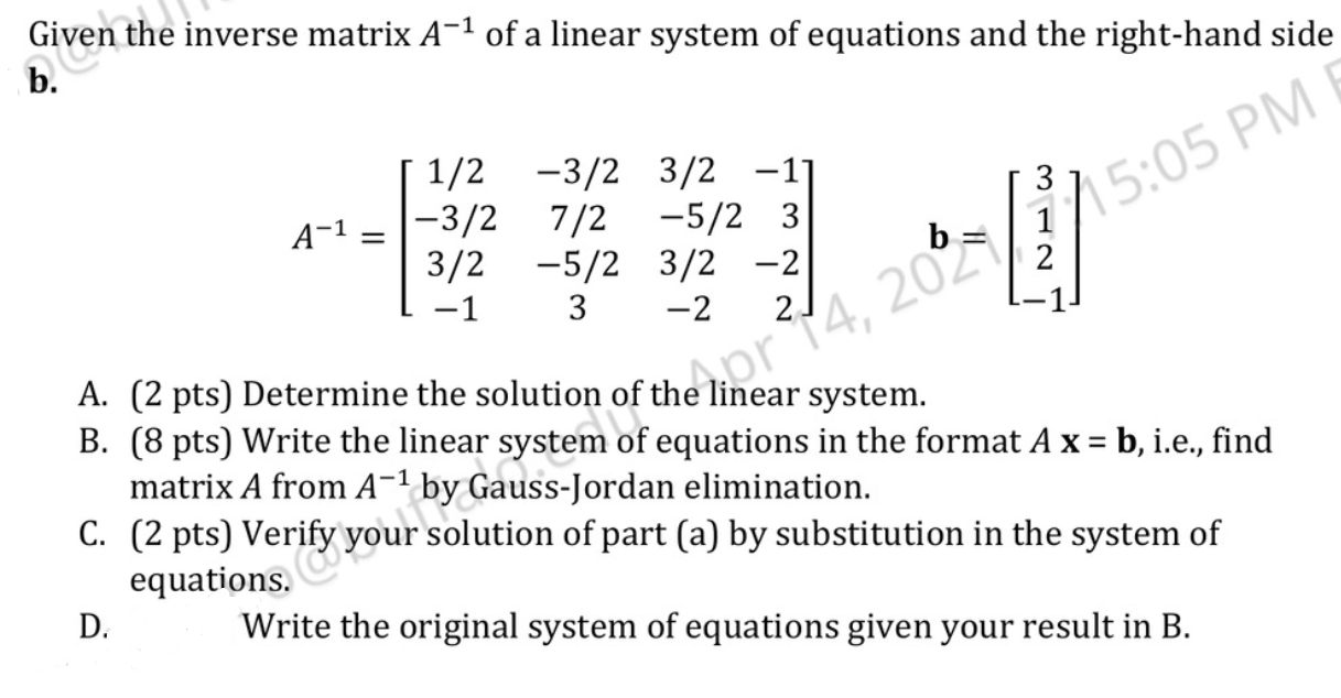 Solved Given the inverse matrix A-1 of a linear system of | Chegg.com