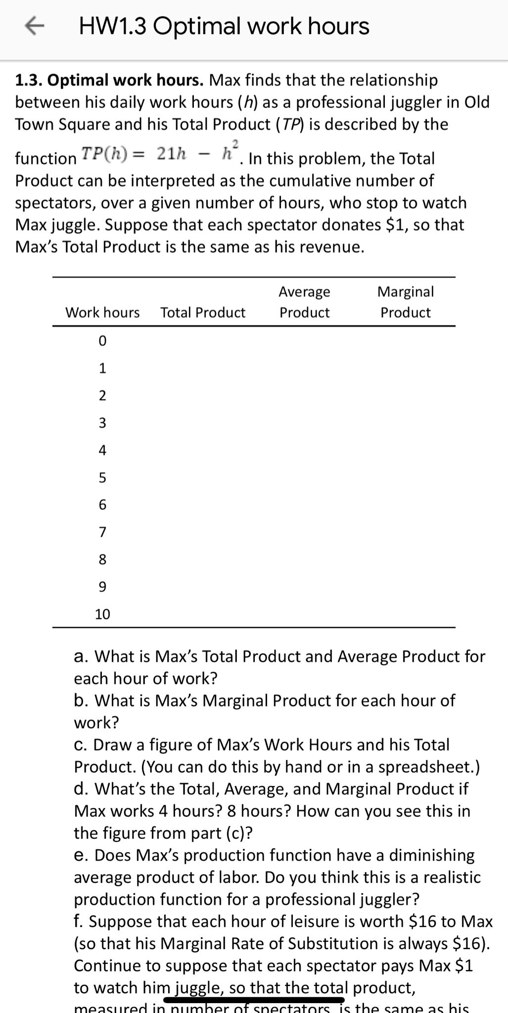Solved 1.3. Optimal work hours. Max finds that the | Chegg.com