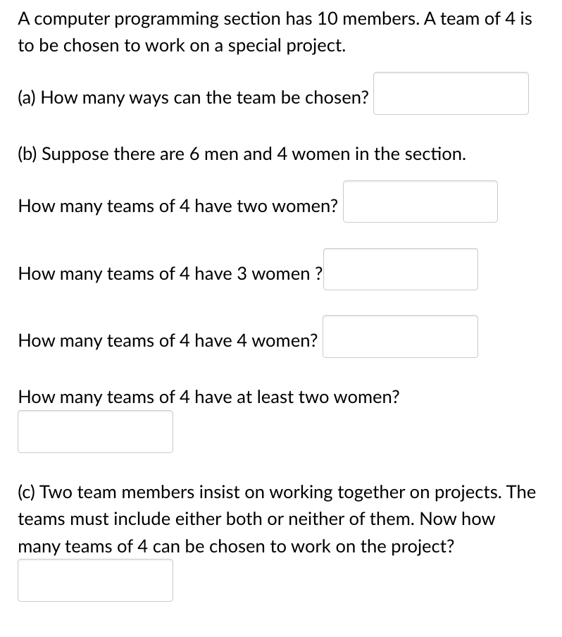 Solved A computer programming section has 10 members. A team | Chegg.com