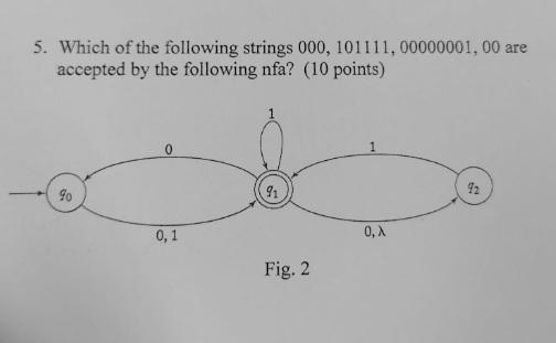 Solved 5. Which of the following strings | Chegg.com