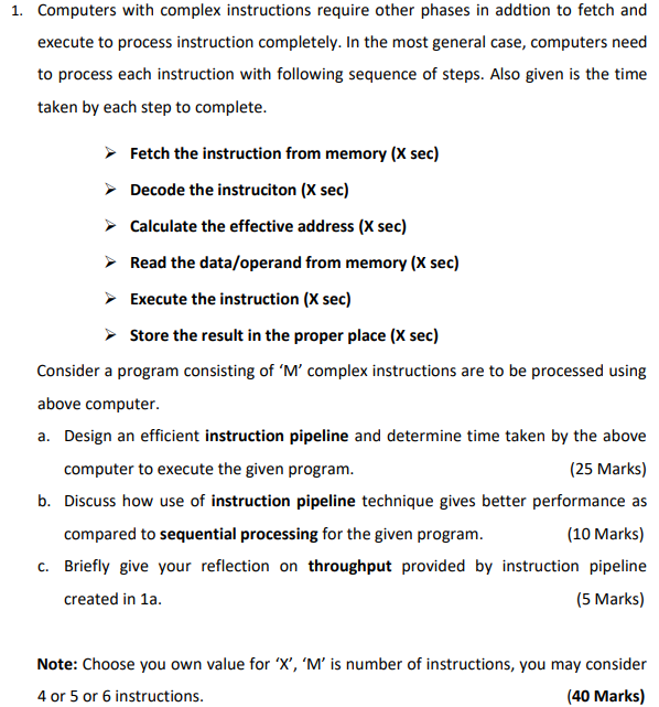 Solved 1. Computers with complex instructions require other | Chegg.com