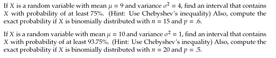Solved If X is a random variable with mean μ=9 and variance | Chegg.com
