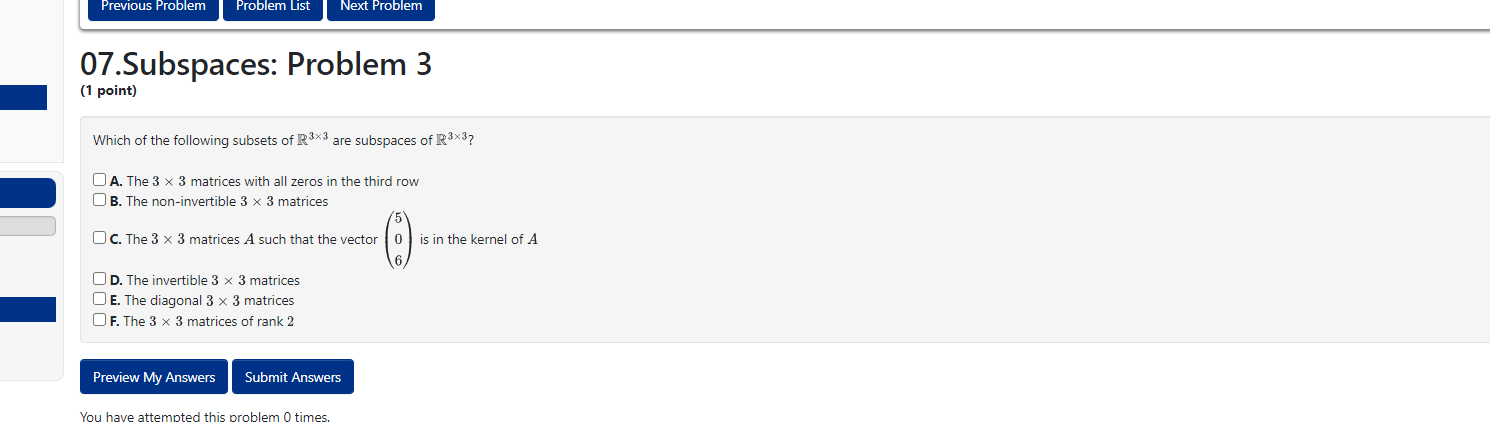 Solved 07.Subspaces: Problem 3 (1 point) Which of the | Chegg.com