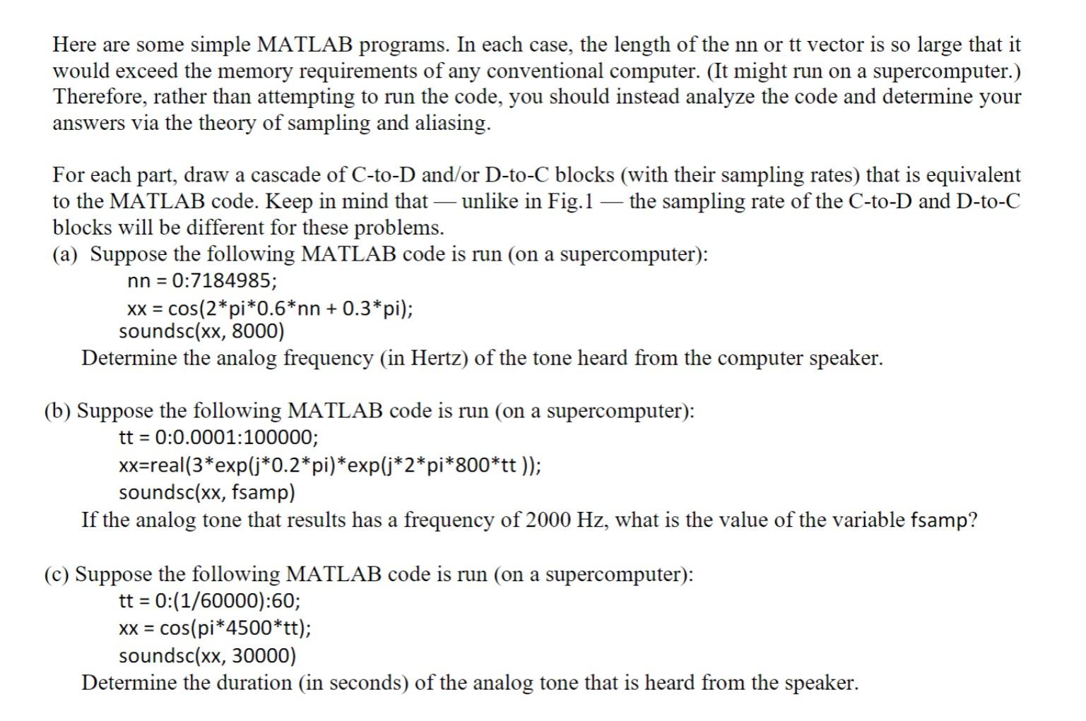 Solved Here are some simple MATLAB programs. In each case, | Chegg.com