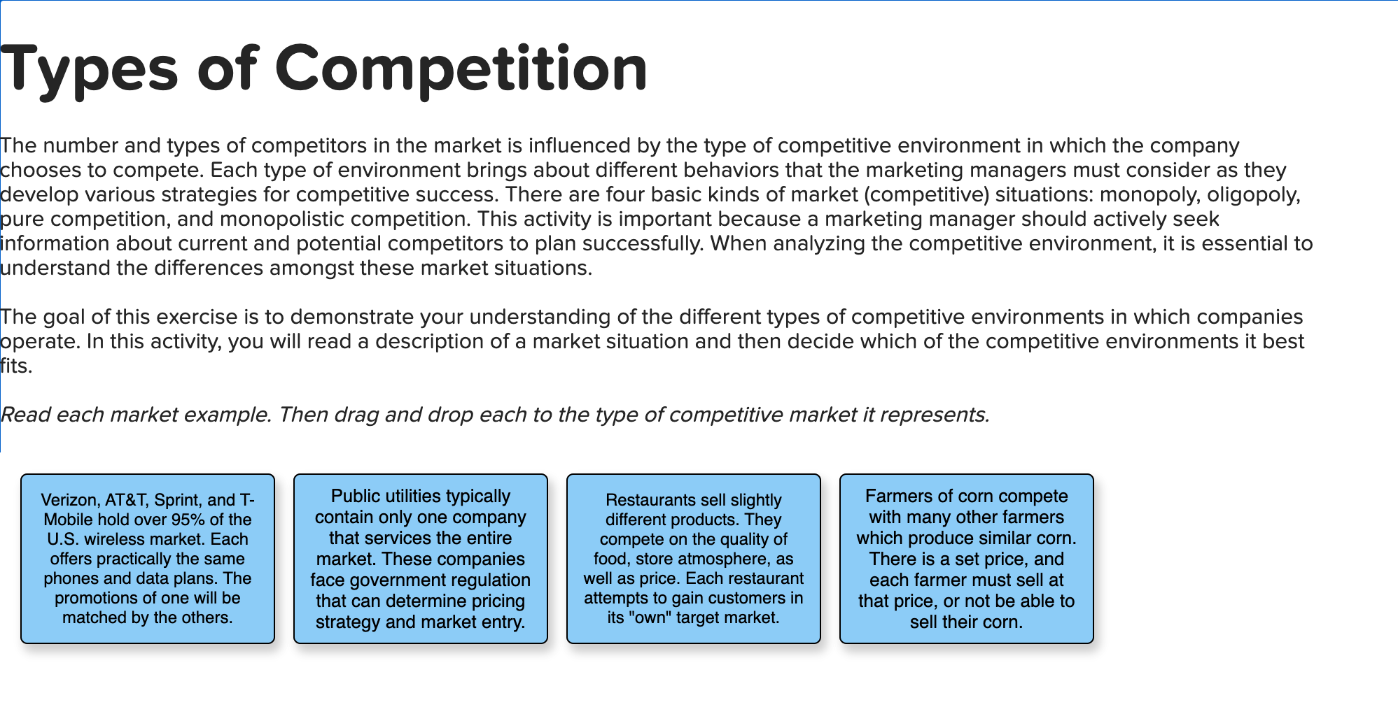 Solved The number and types of competitors in the market is | Chegg.com