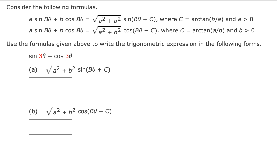 Solved Consider the following formulas. a sin BO + b cos BO | Chegg.com