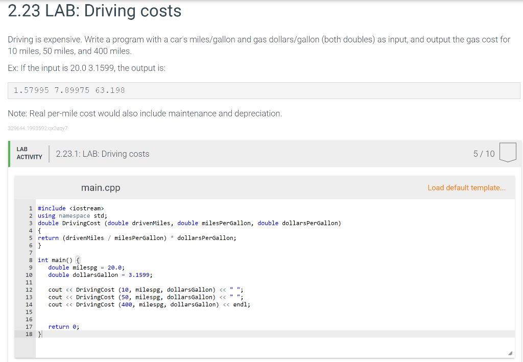 Solved 2.23 LAB: Driving costs Driving is expensive. Write a | Chegg.com