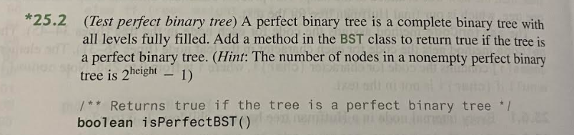 Solved *25.2 (Test perfect binary tree) A perfect binary | Chegg.com