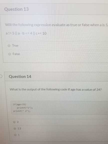 Solved Question 13 Will the following expression evaluate as | Chegg.com