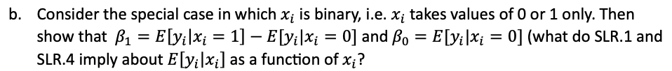 Solved Consider a regression model yi=β0+β1xi+ui a. Use SLR | Chegg.com