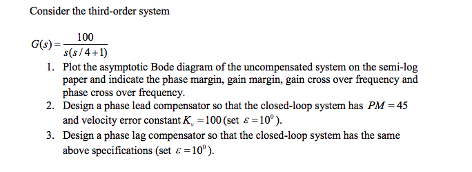 Solved Consider a third-order system. It is expected that | Chegg.com